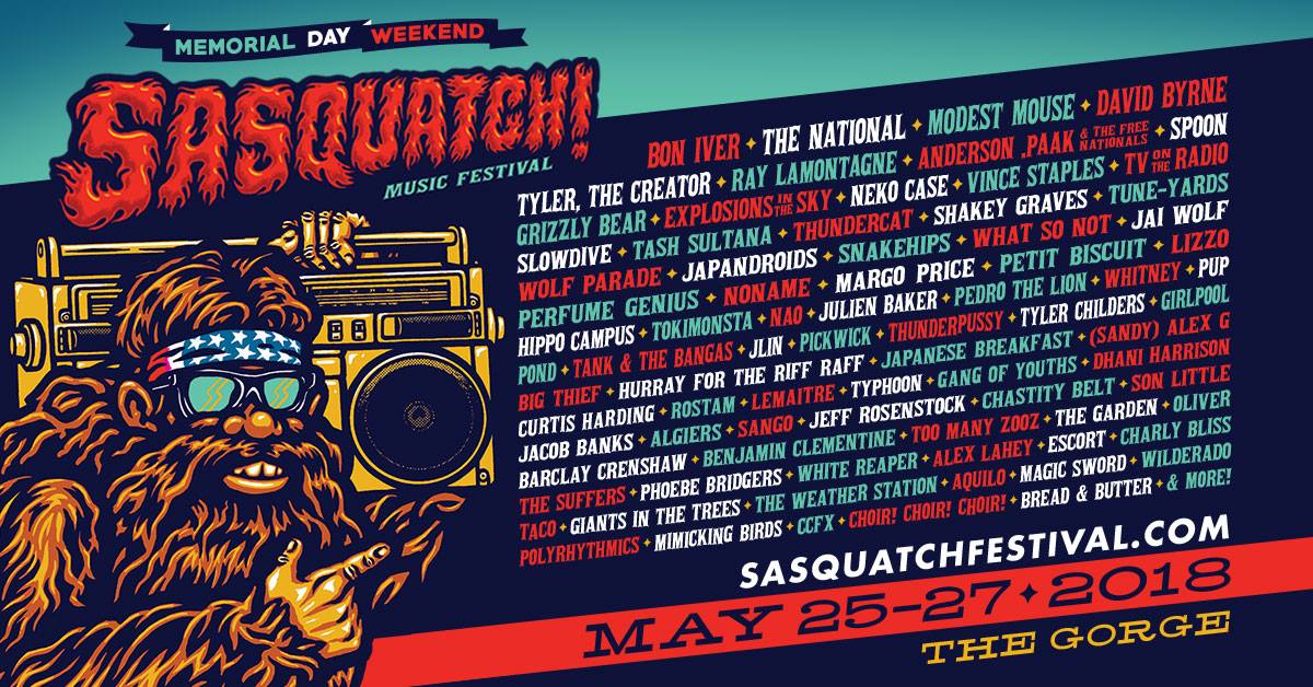 Sasquatch! Music Festival May 25-27th 2018, The Gorge, WA